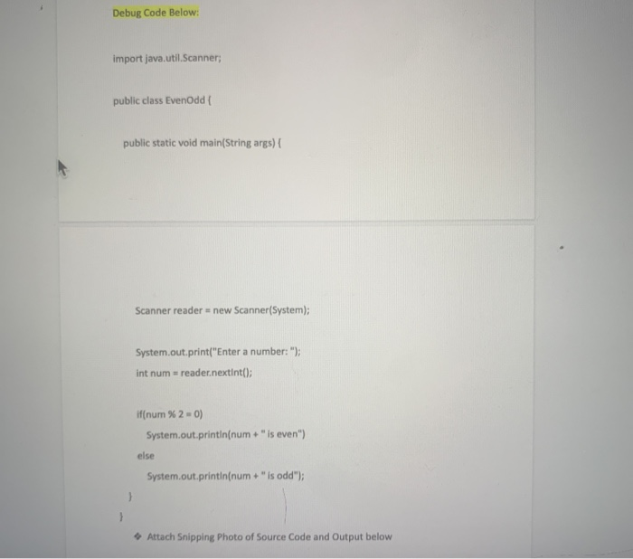 Solved Debug Code Below: import java.util.Scanner; public | Chegg.com