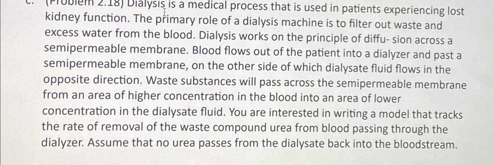 Solved kidney function. The primary role of a dialysis | Chegg.com