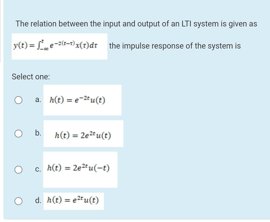 Solved The relation between the input and output of an LTI | Chegg.com