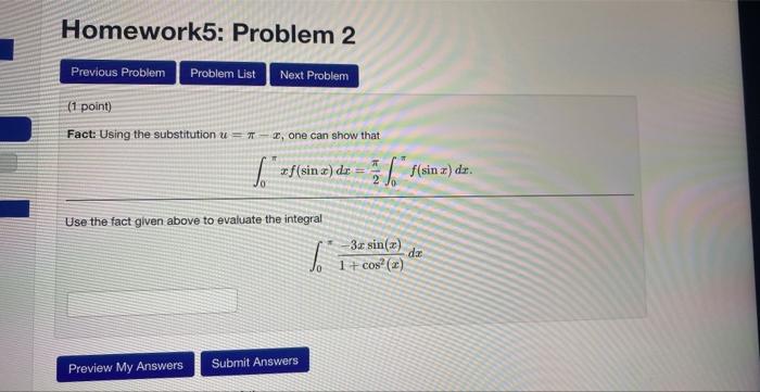 Solved Fact: Using the substitution u=π−x, one can show that | Chegg.com