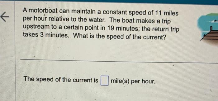Solved A motorboat can maintain a constant speed of 11 miles | Chegg.com