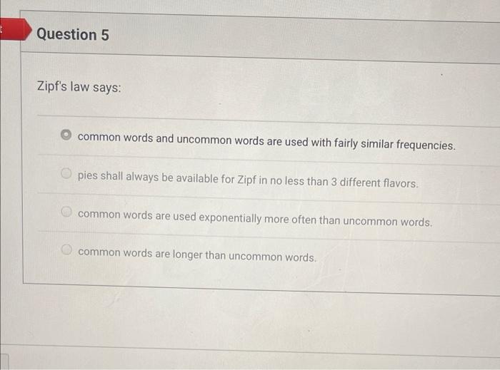 Zipf's law says: common words and uncommon words are | Chegg.com