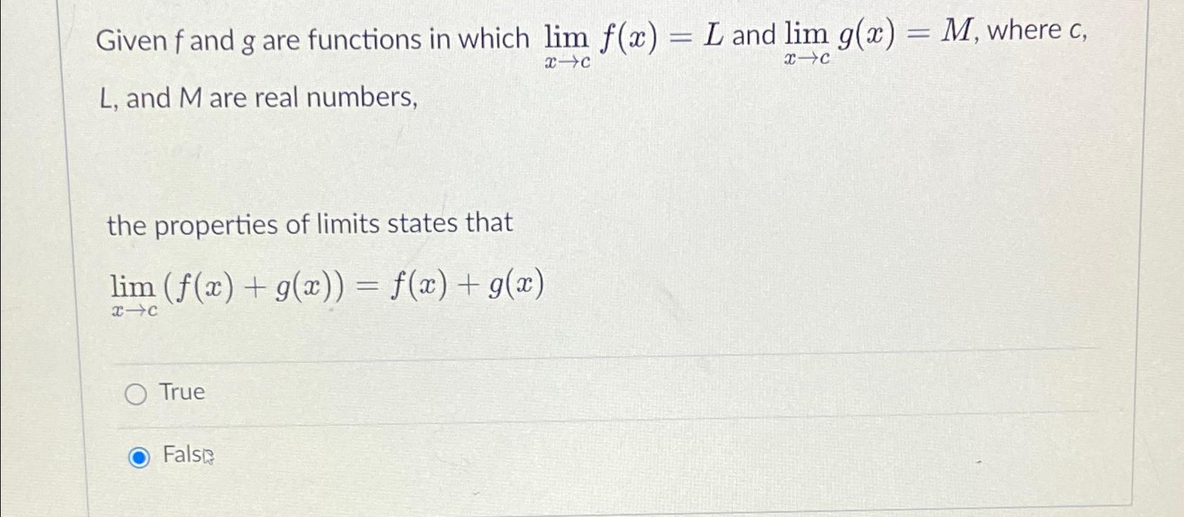 Solved Given f ﻿and g ﻿are functions in which limx→cf(x)=L | Chegg.com