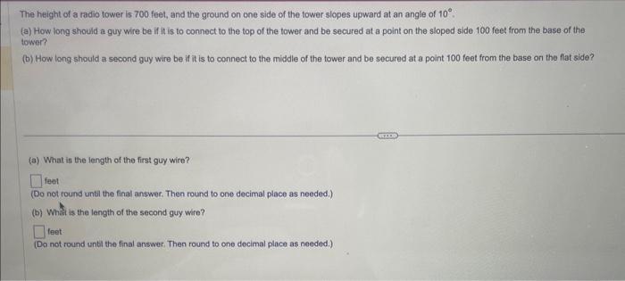 Solved The height of a radio tower is 700 feet, and the | Chegg.com