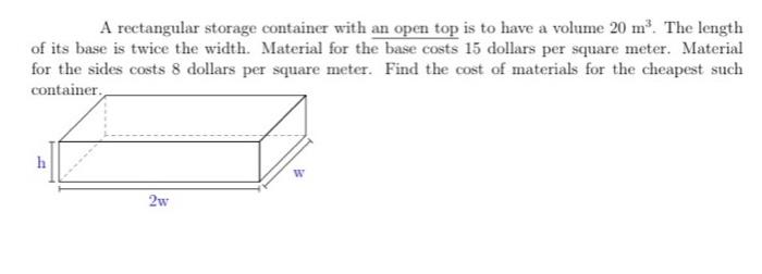 Solved A rectangular storage container with an open top is | Chegg.com