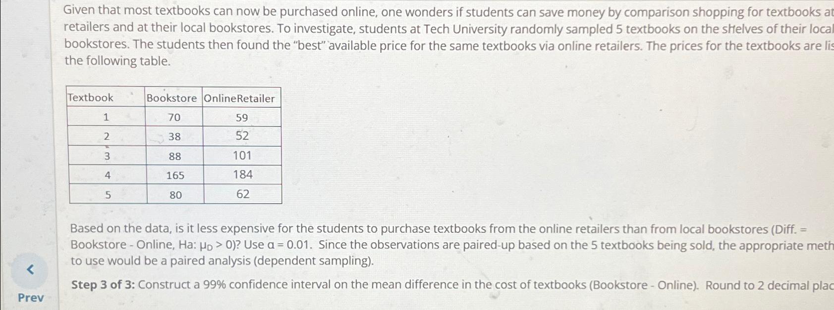 Solved Given that most textbooks can now be purchased | Chegg.com