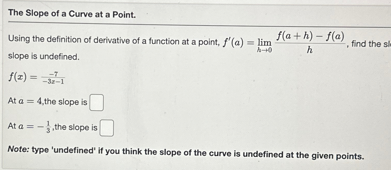 Solved The Slope of a Curve at a Point.Using the definition | Chegg.com