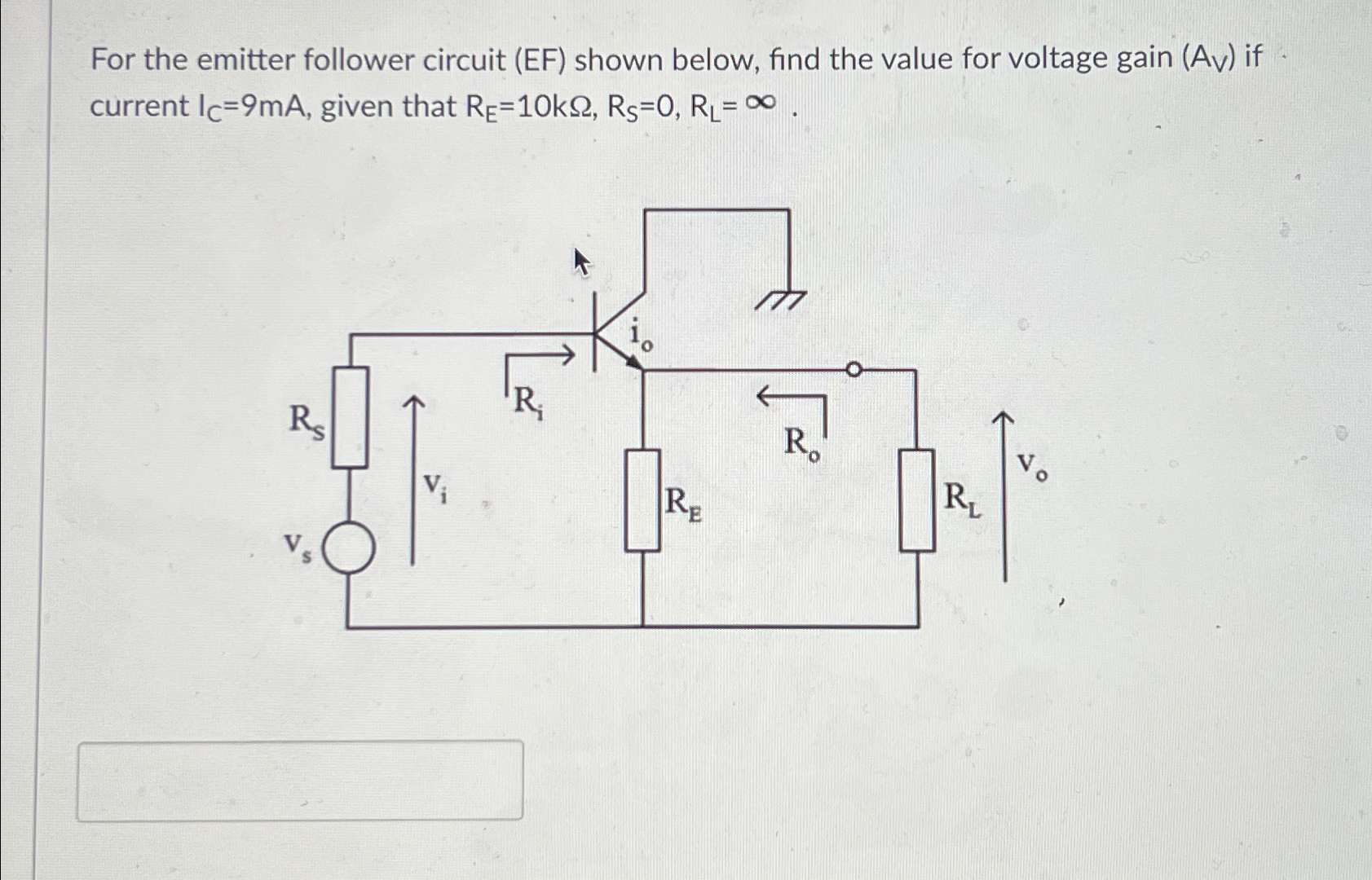 Solved For the emitter follower circuit (EF) ﻿shown below, | Chegg.com