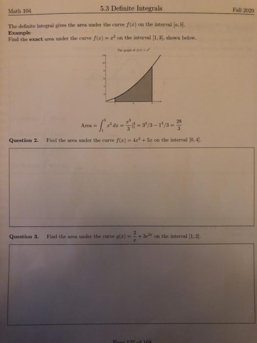 Solved Math 104 5.3 Definite Integrals Fall 2020 The | Chegg.com