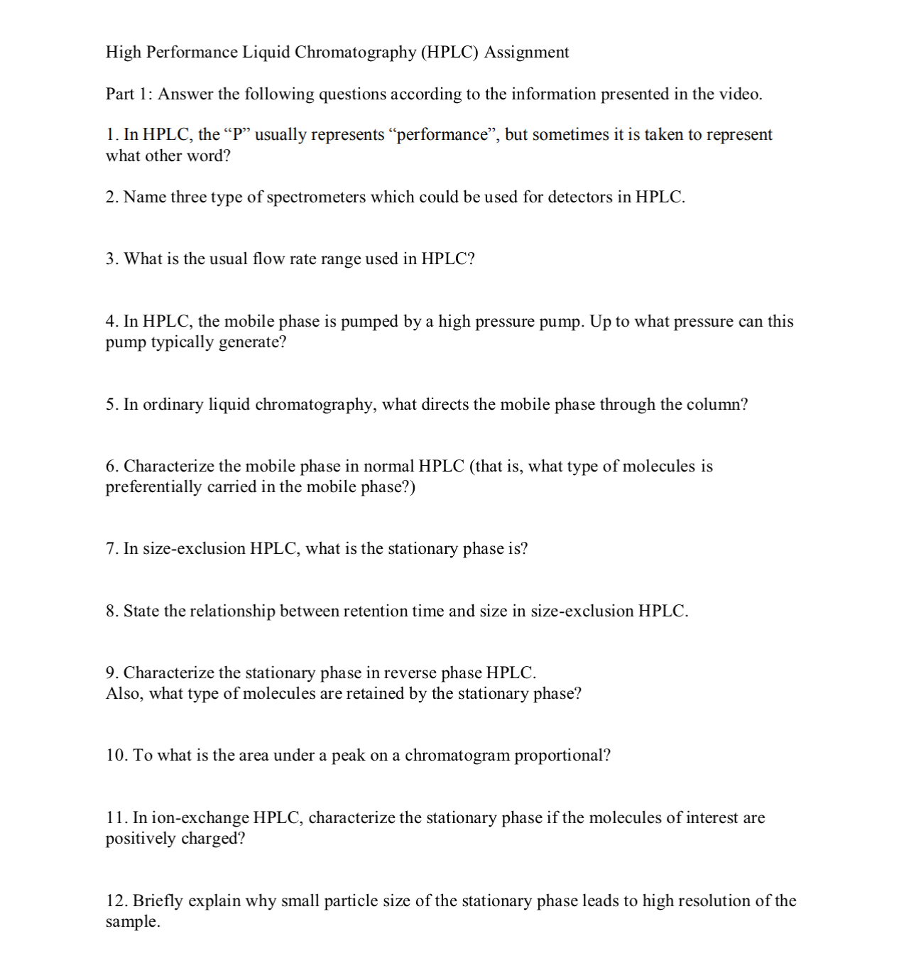 Solved High Performance Liquid Chromatography (HPLC) | Chegg.com