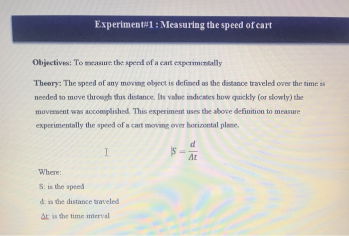Solved Experiment#1 : Measuring the speed of cart | Chegg.com