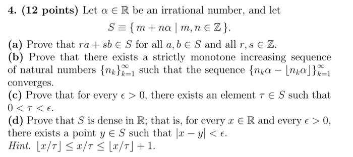Solved 4. (12 points) Let α∈R be an irrational number, and | Chegg.com