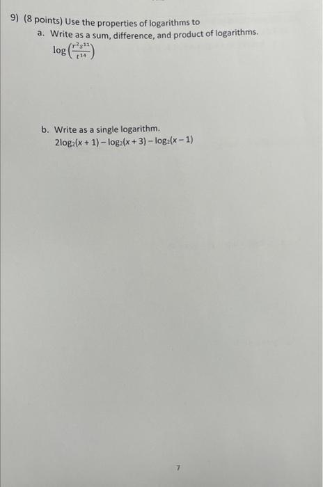 Solved 9) (8 points) Use the properties of logarithms to a. | Chegg.com