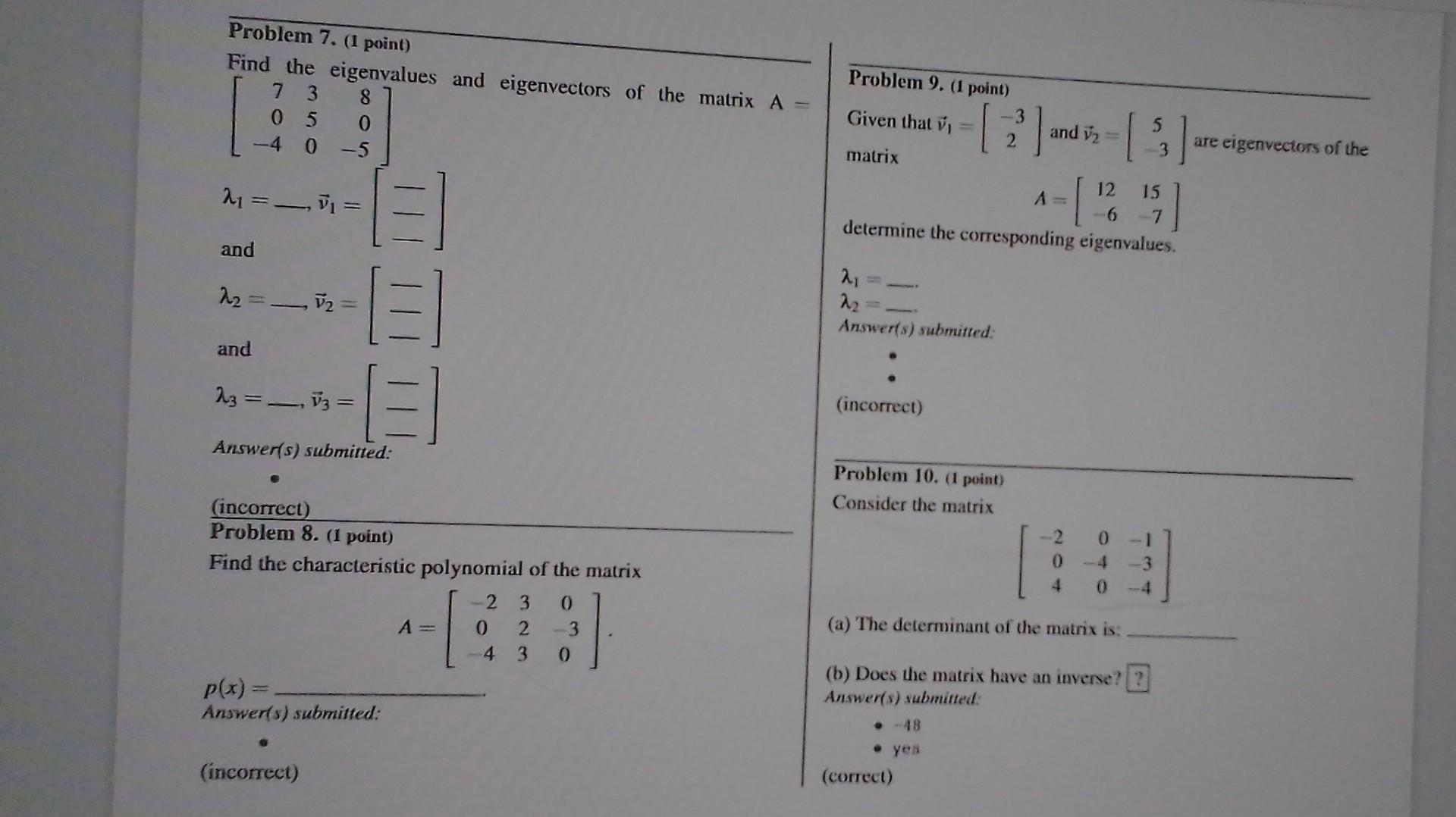 Solved λ1= ,v1=[−] matrix determine the corresponding | Chegg.com