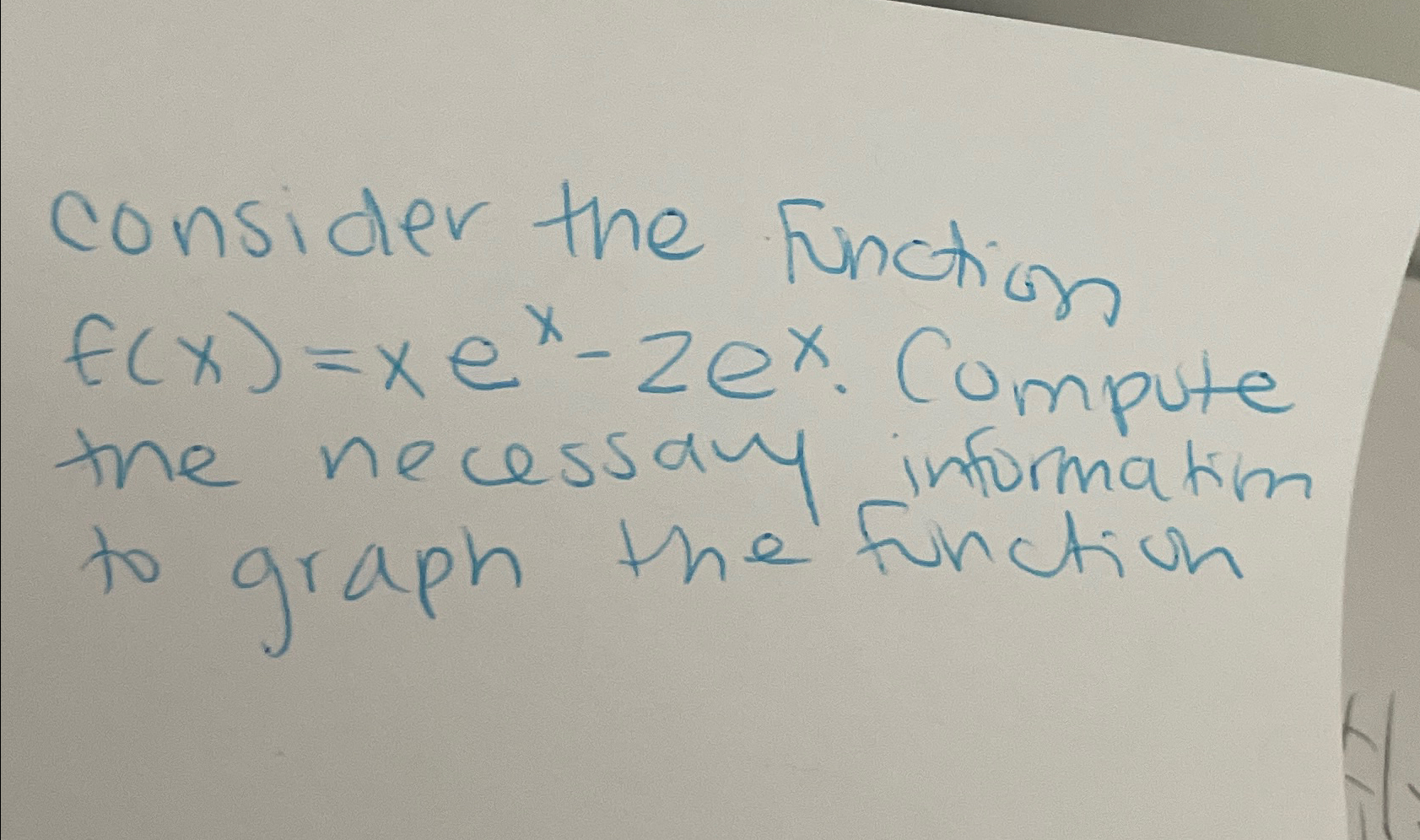 Solved consider the function f(x)=xex-2ex. ﻿Compute the | Chegg.com