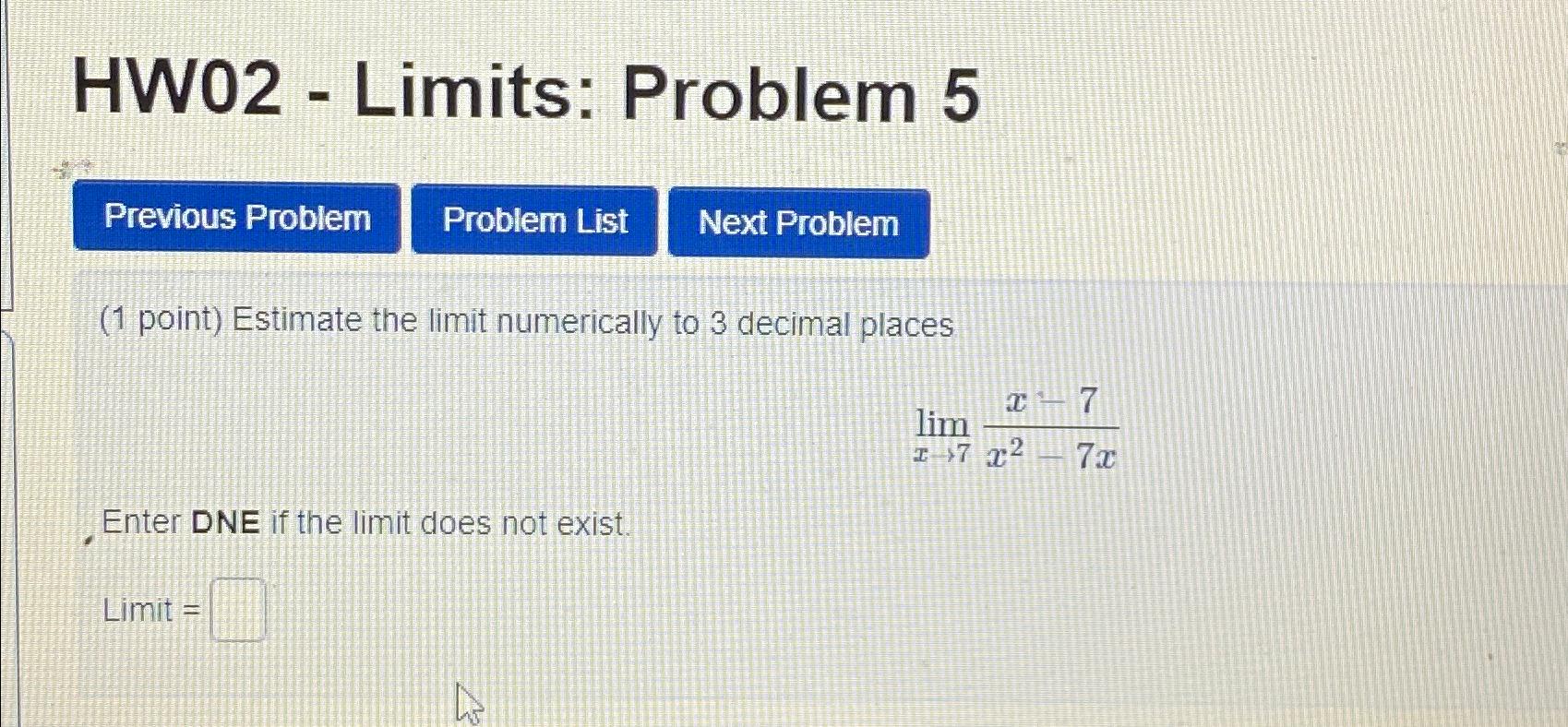 Solved Hw02 ﻿limits Problem 5 1 ﻿point ﻿estimate The