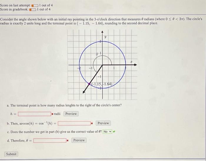 Solved Score on last attempt: D 1 out of 4 Score in | Chegg.com
