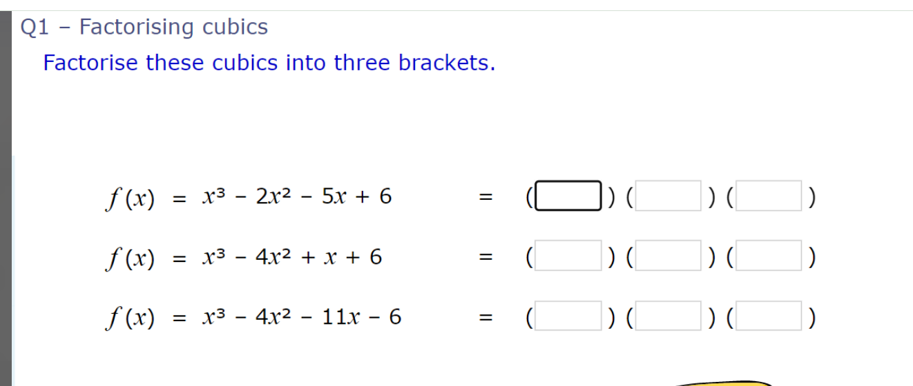 Solved Q1 - Factorising cubics Factorise these cubics into | Chegg.com
