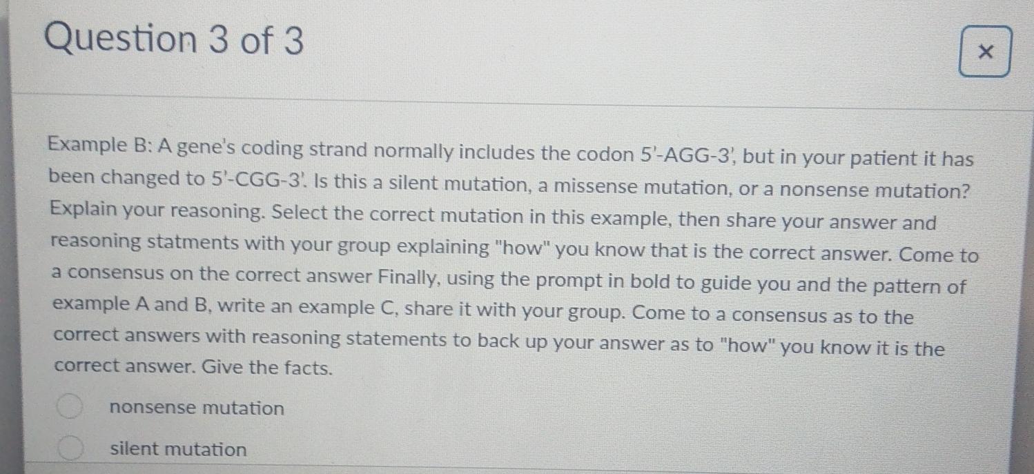 Solved Question 3 ﻿of 3Example B: A gene's coding strand | Chegg.com