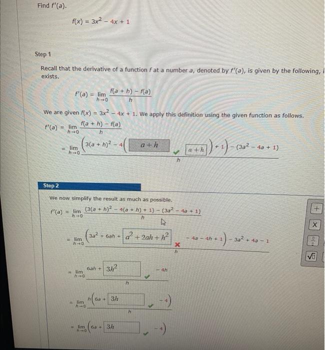 Solved Find f′(a). f(x)=3x2−4x+1 Step 1 Recall that the | Chegg.com