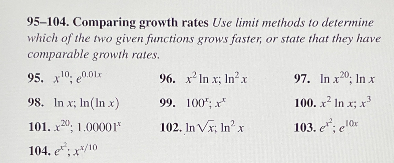 Solved 95-104. ﻿Comparing growth rates Use limit methods to | Chegg.com
