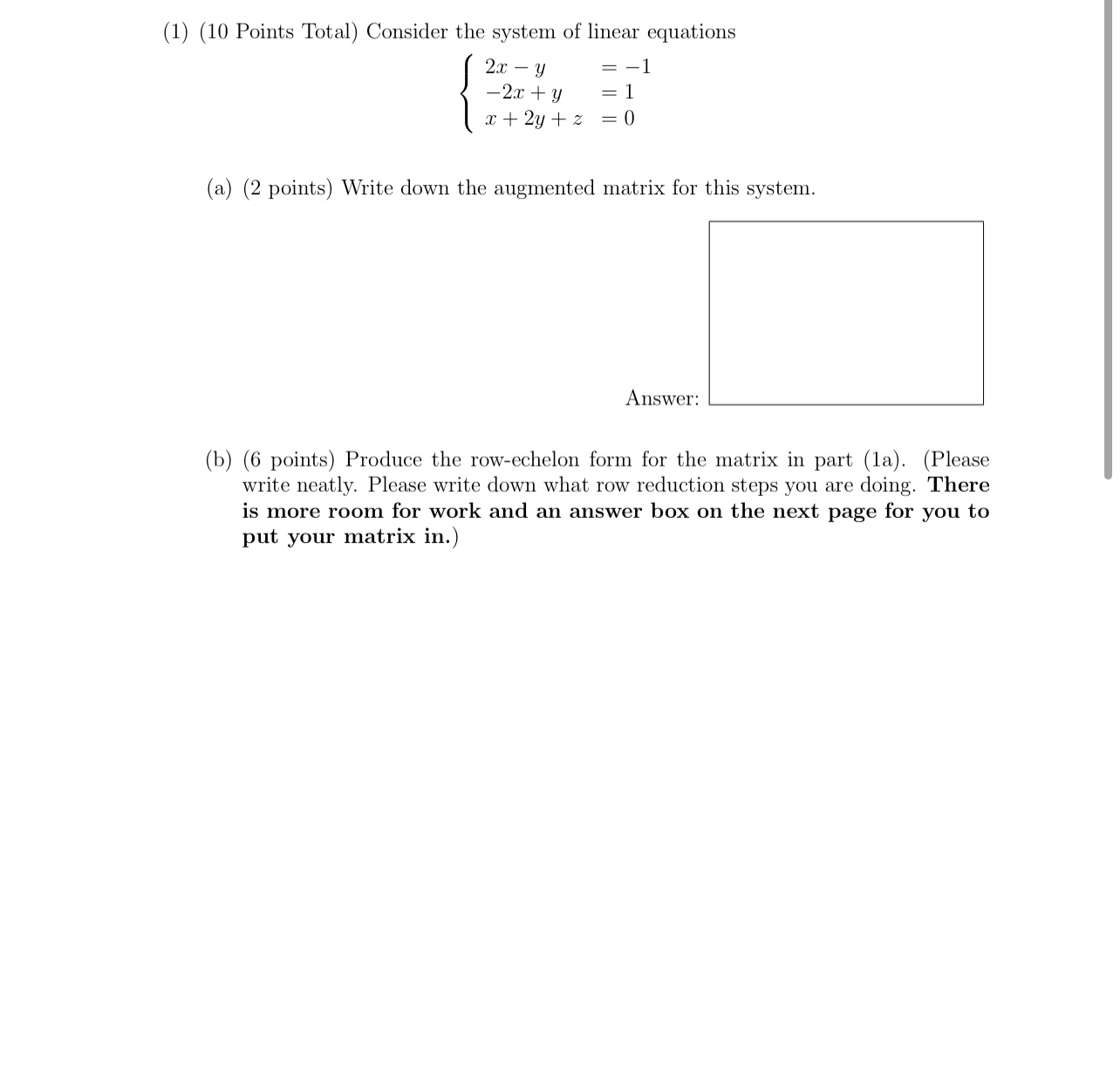 Solved (1) (10 ﻿Points Total) ﻿Consider the system of linear | Chegg.com