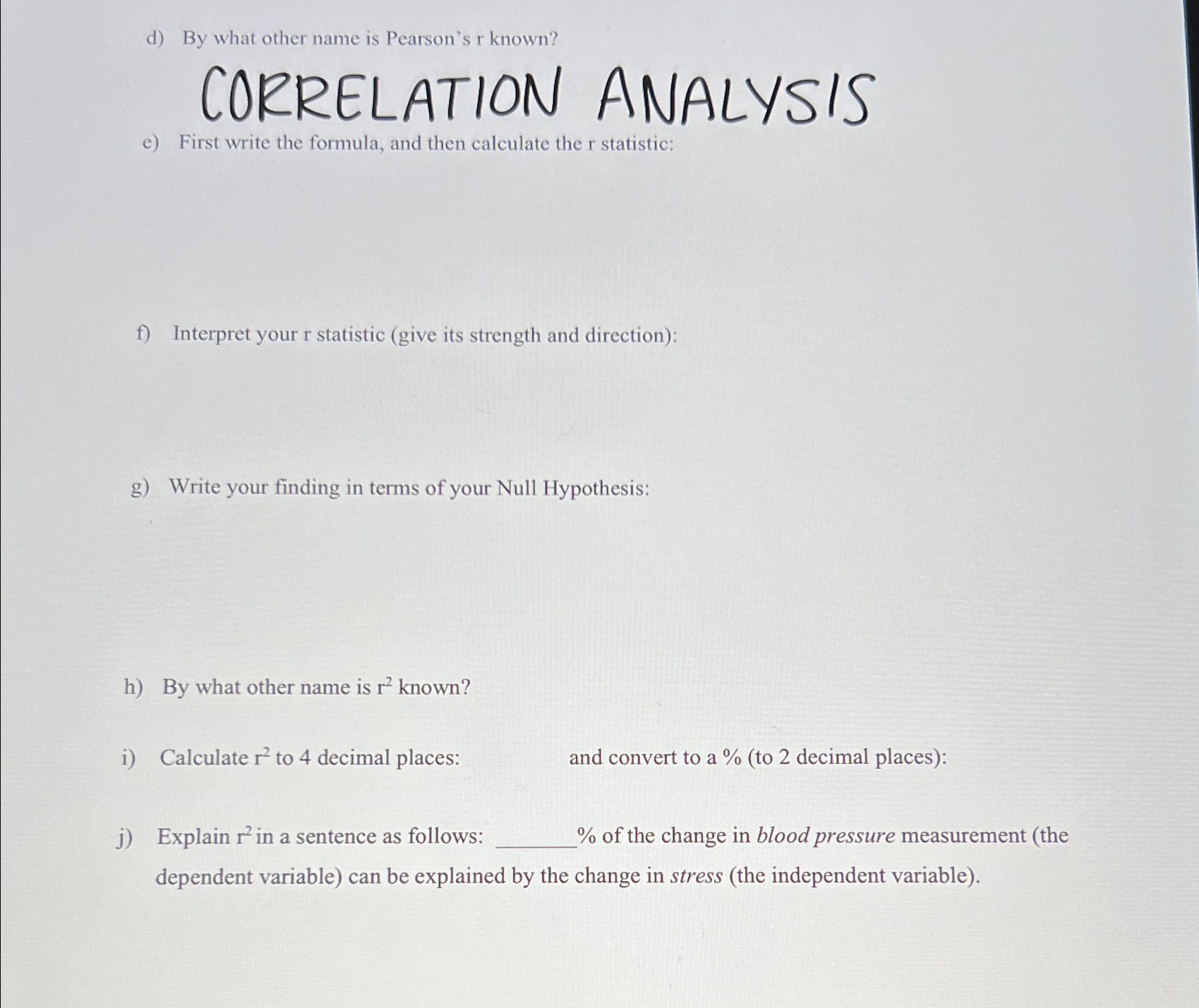 Solved d) ﻿By what other name is Pearson's r | Chegg.com