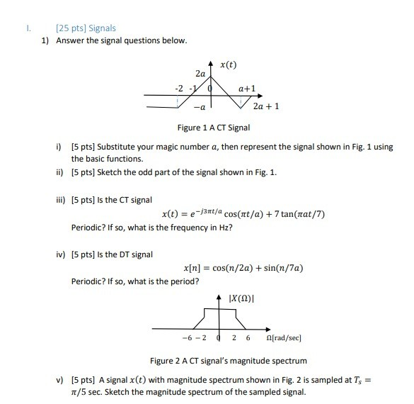 Solved [25 pts] Signals 1) Answer the signal questions | Chegg.com
