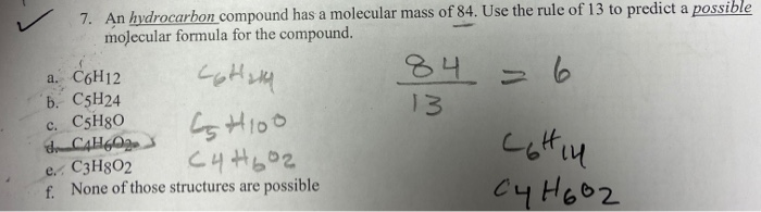 Solved 7. An hydrocarbon compound has a molecular mass of | Chegg.com