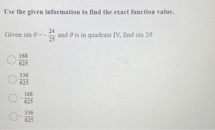 Solved Use the given information to find the exact function | Chegg.com