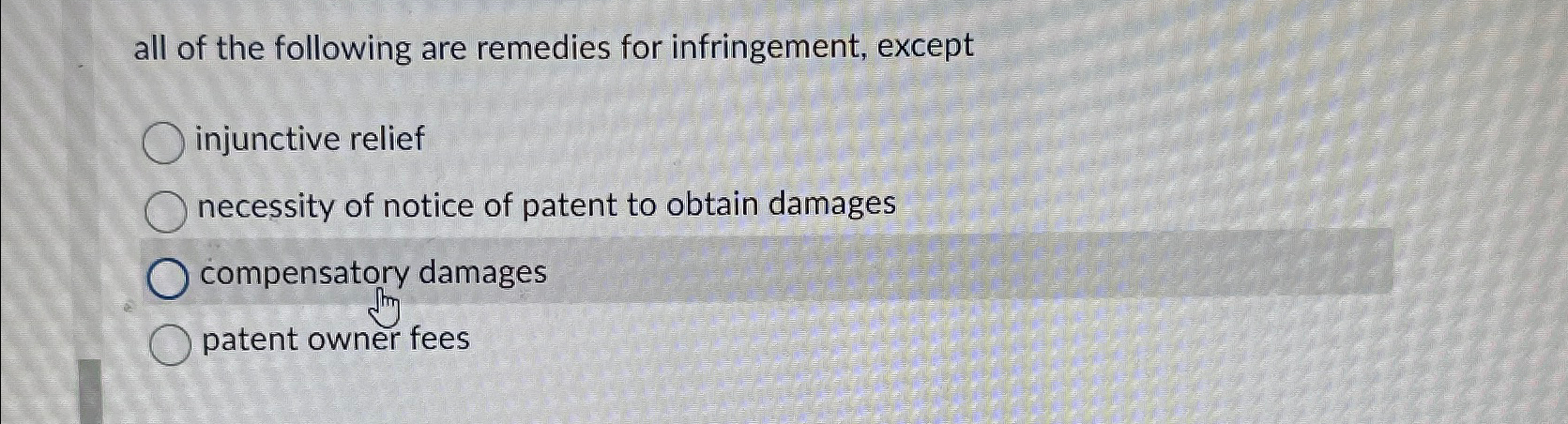 Solved all of the following are remedies for infringement, | Chegg.com