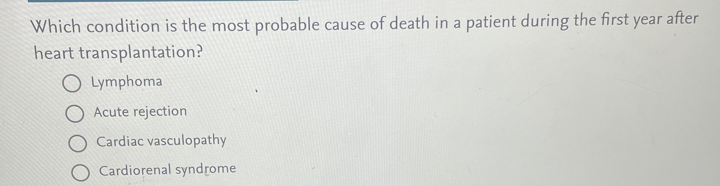 Solved Which condition is the most probable cause of death | Chegg.com