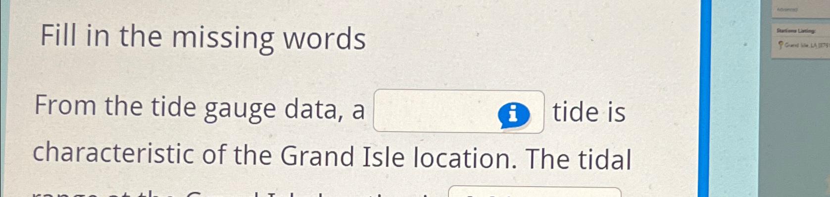 Solved Fill in the missing wordsFrom the tide gauge data, a | Chegg.com
