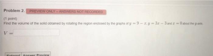 Solved Problem 2. PREVIEW ONLY-ANSWERS NOT RECORDED (1 | Chegg.com