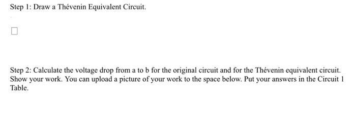Solved Step 1: Draw a Thévenin Equivalent Circuit. Step 2: | Chegg.com Solved Step 1: Draw a Thévenin Equivalent Circuit. Step 2: | Chegg.com
