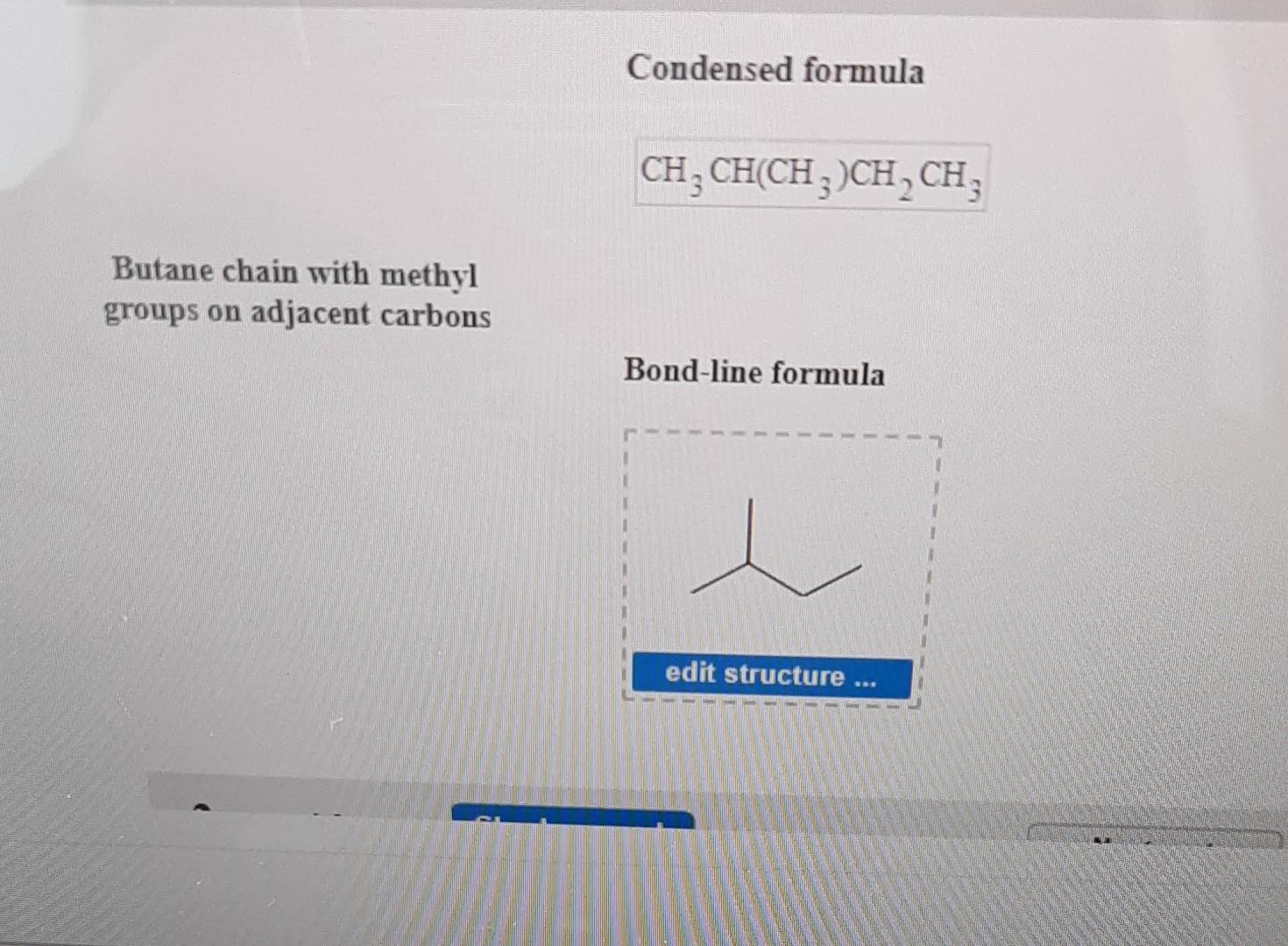 Condensed formula Butane chain with methyl groups on | Chegg.com