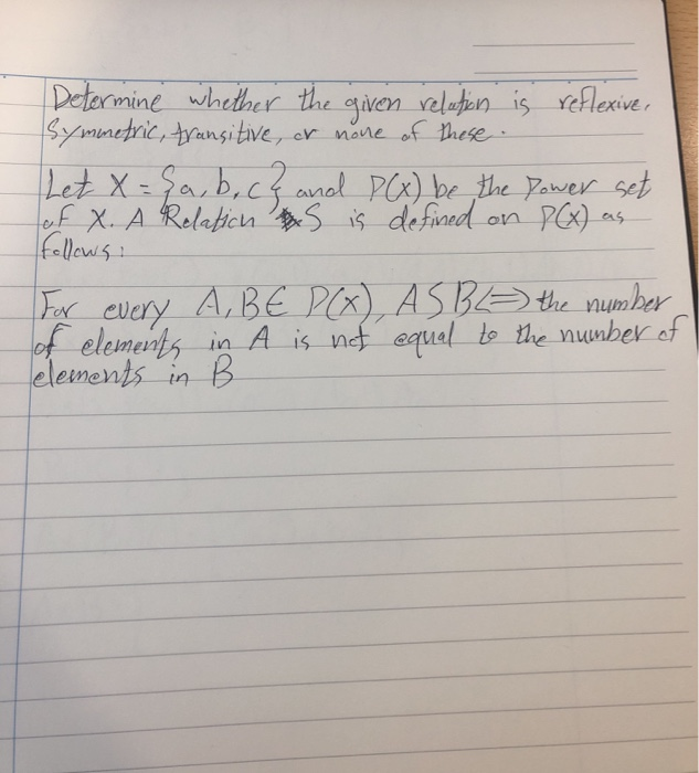Solved Determine whether the given relation is reflexive, | Chegg.com