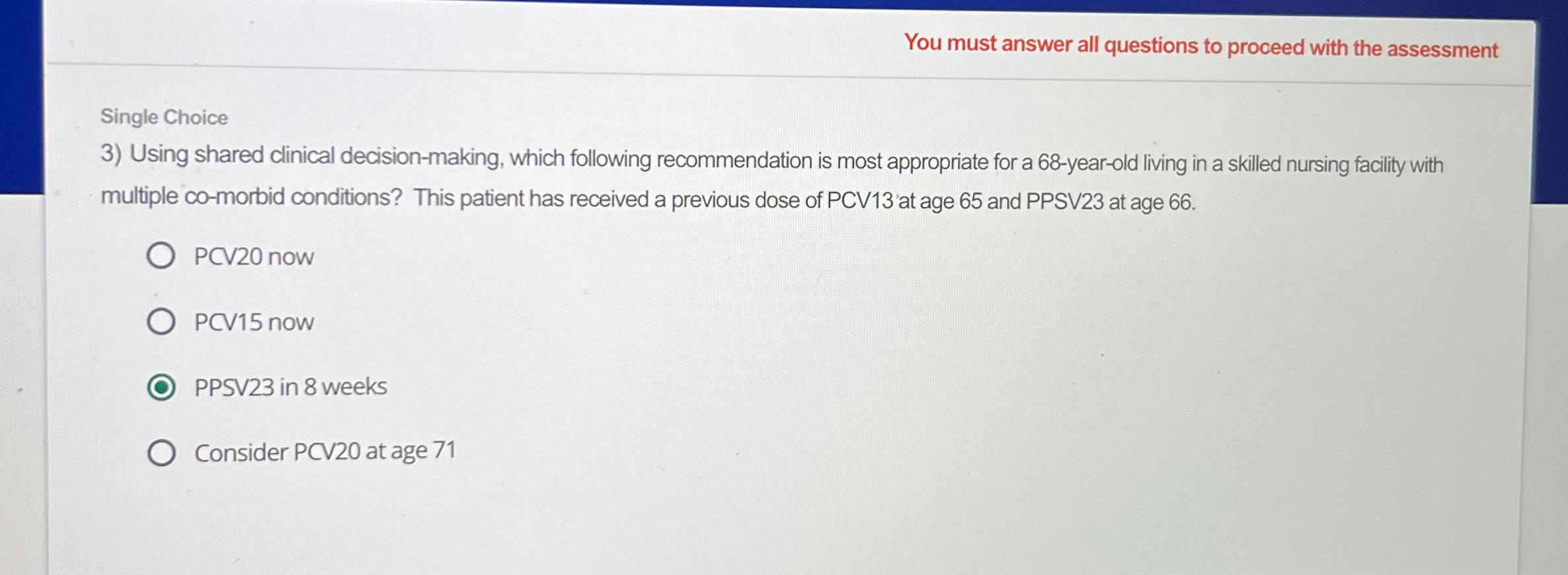 Solved You must answer all questions to proceed with the | Chegg.com