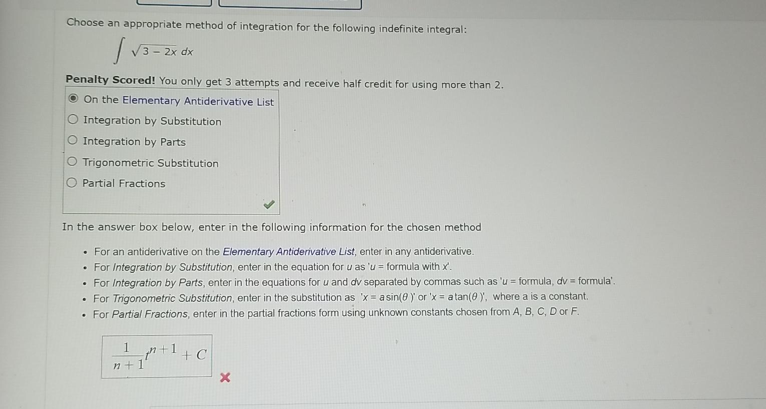 Solved Choose an appropriate method of integration for the | Chegg.com