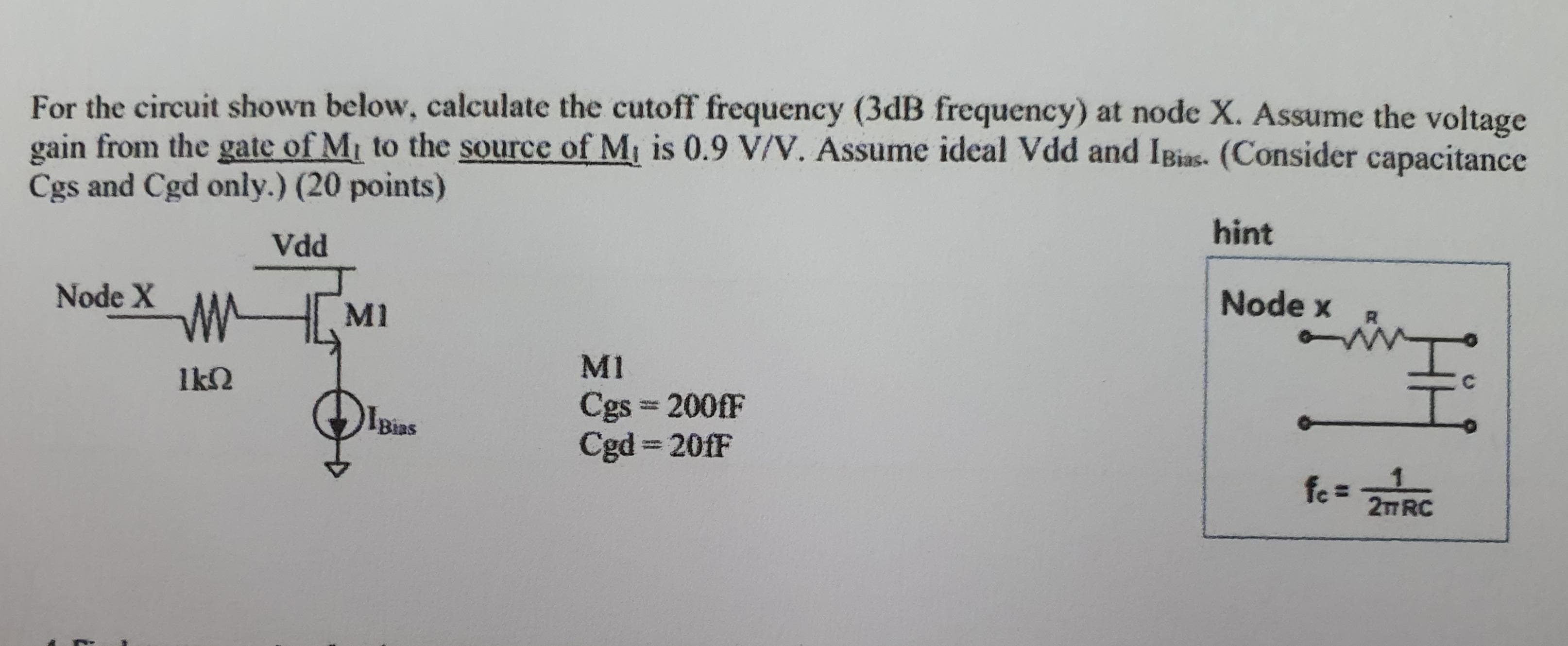 Solved For the circuit shown below, calculate the cutoff | Chegg.com