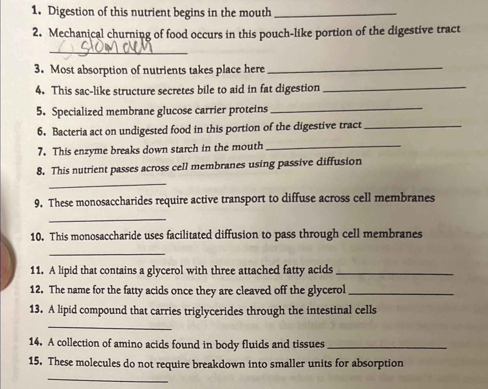 Solved Digestion of this nutrient begins in the | Chegg.com