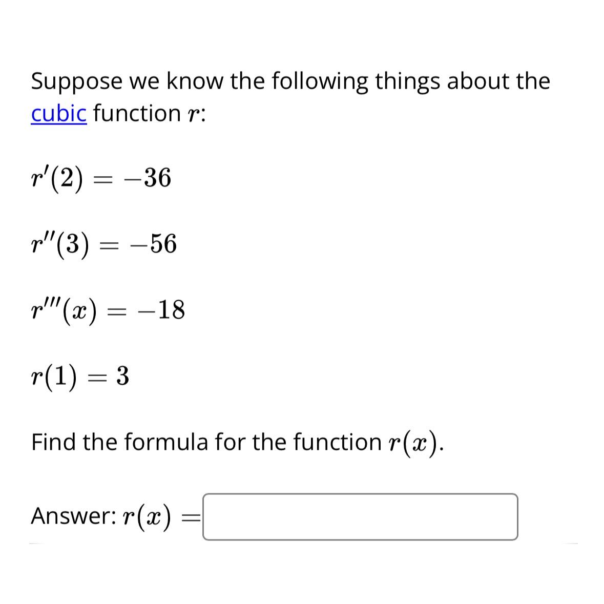 Solved Suppose we know the following things about the cubic | Chegg.com