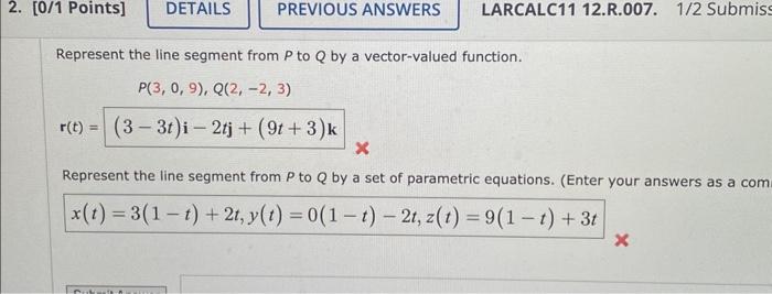 Solved Represent the line segment from P to Q by a | Chegg.com