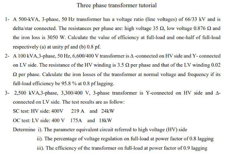 Solved Three phase transformer tutorial 1- A 500-kVA, | Chegg.com