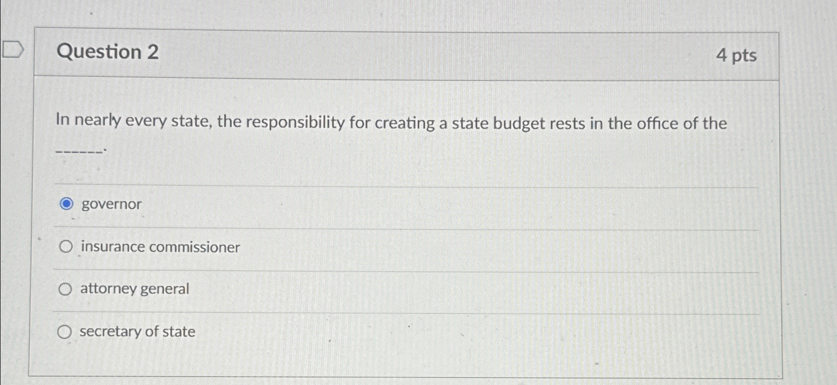 Solved Question 24 ﻿ptsIn nearly every state, the | Chegg.com
