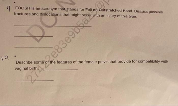 Solved 9 FOOSH is an acronym that stands for Fall on | Chegg.com