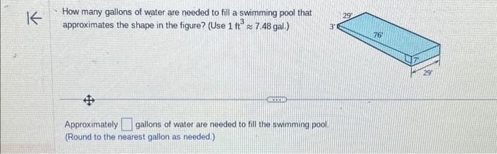 Solved How many gallons of water are needed to fill a | Chegg.com
