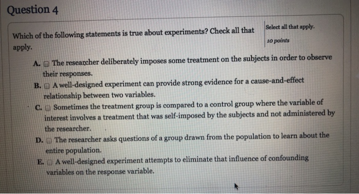 Solved Question 4 Which of the following statements is true | Chegg.com