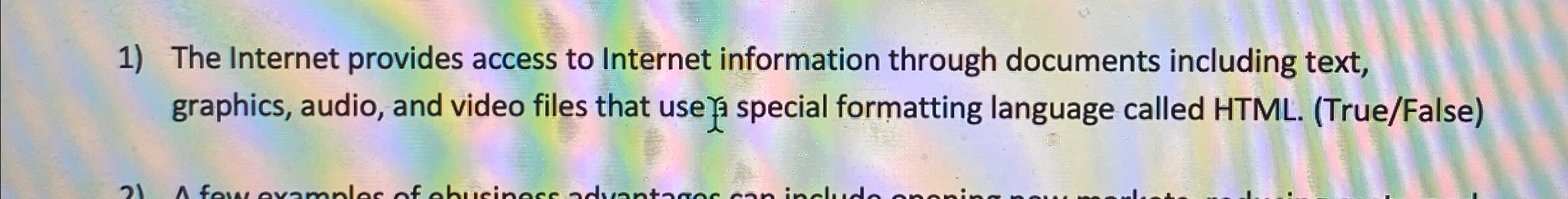 Solved The Internet provides access to Internet information | Chegg.com