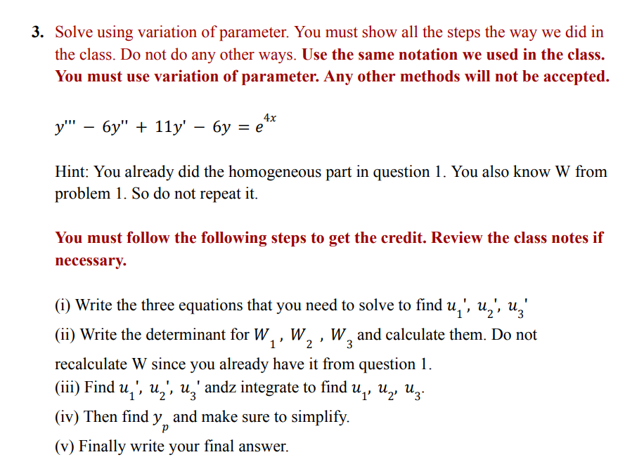 Solved Solve using variation of parameter. You must show all | Chegg.com